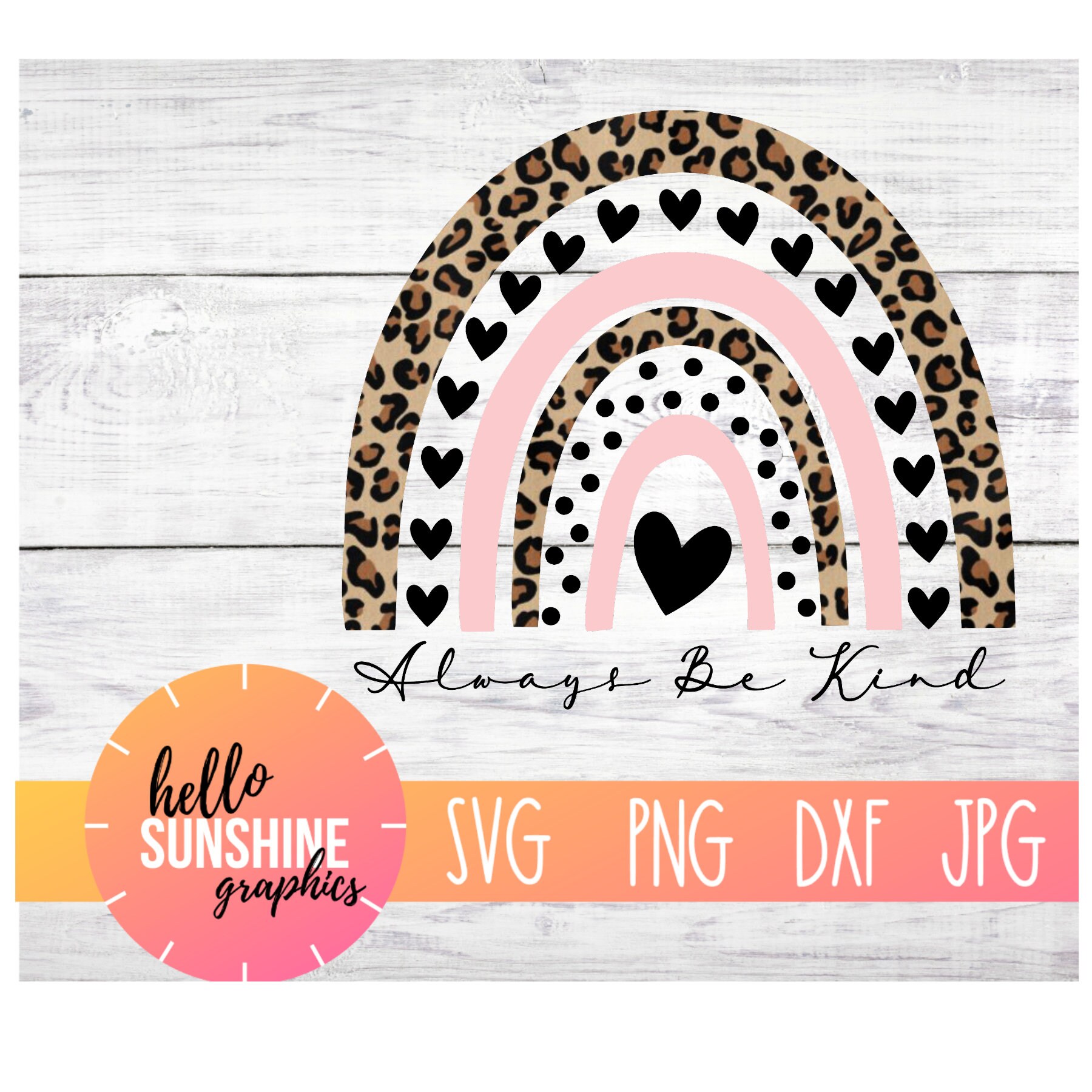 Be Kind Rainbow, Heart Rainbow SVG , Rainbow SVG, Lucky SVG, Heart Svg ...