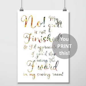 Funny Quilting Quotes Quilt Room Decor, Sewing Signs, UFO Quilt ...