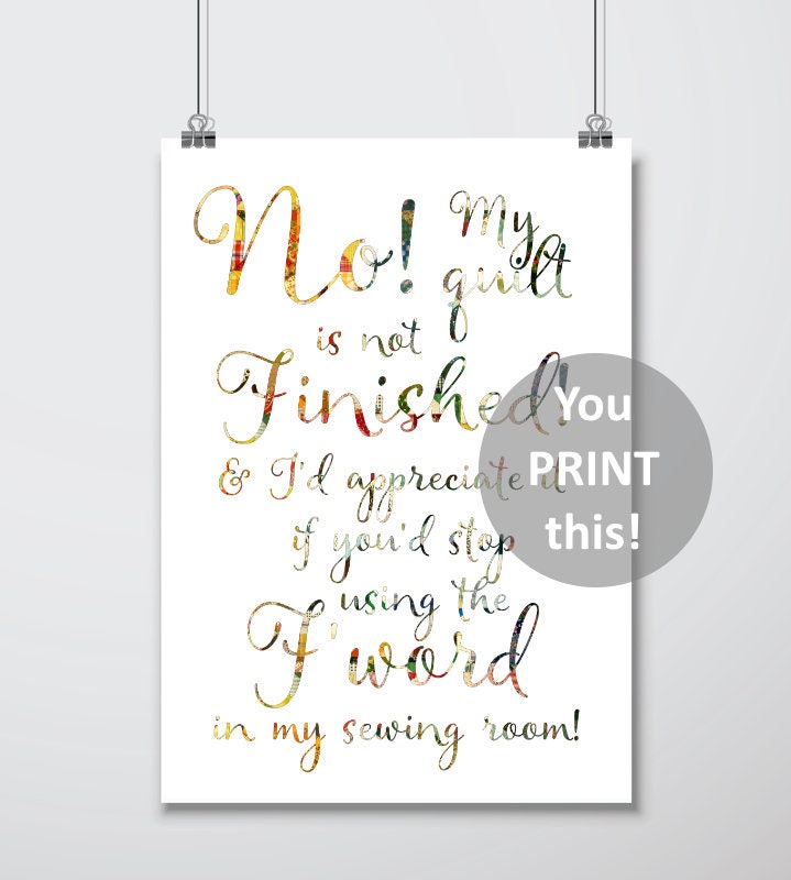 Funny Quilting Quotes Quilt Room Decor Sewing Signs UFO | Etsy Canada