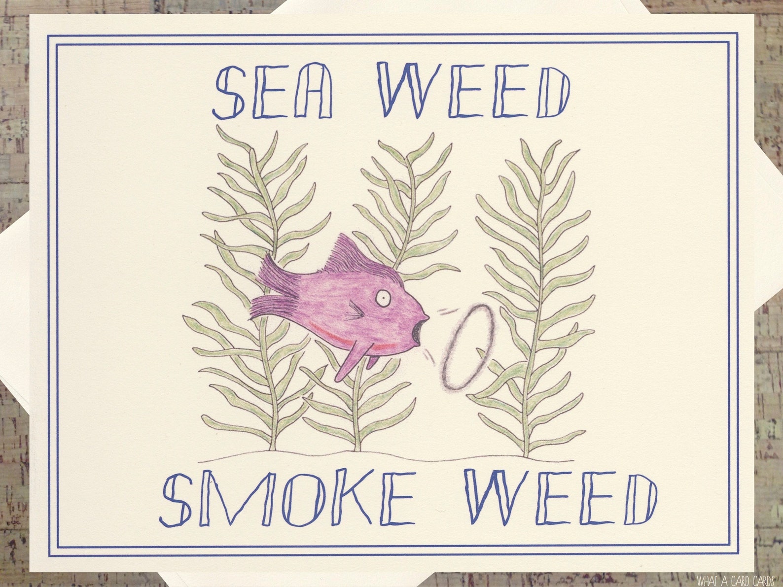 Humor Card Weed Card Funny Card Funny Greeting Card Snarky - Etsy