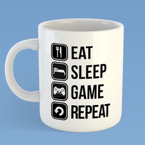 Gamer Mug, Eat Sleep Game Repeat Mug, Gamer Gift, Gift for Gamer ...