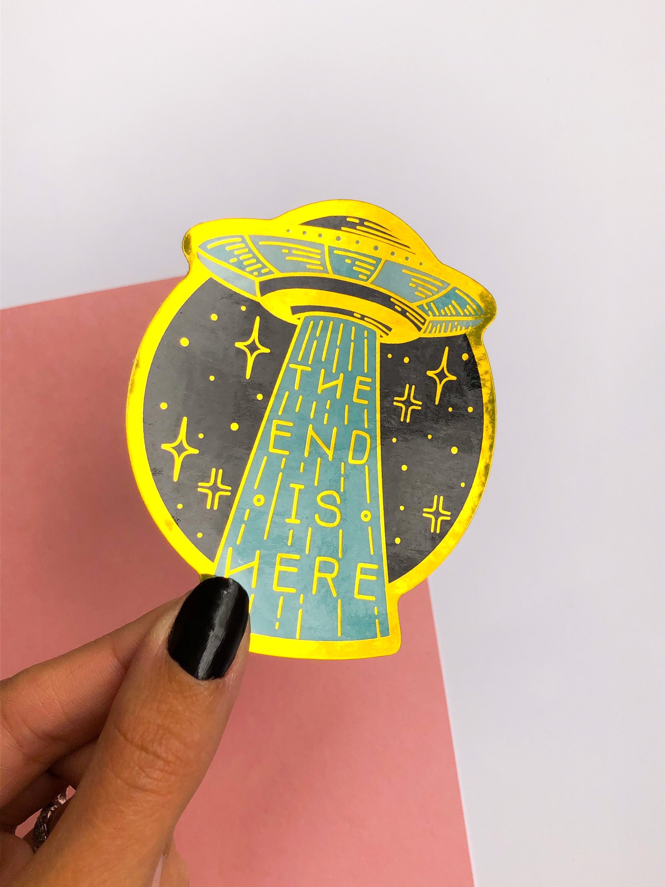 The End is Here UFO Alien Mirror Vinyl Sticker Phoebe | Etsy