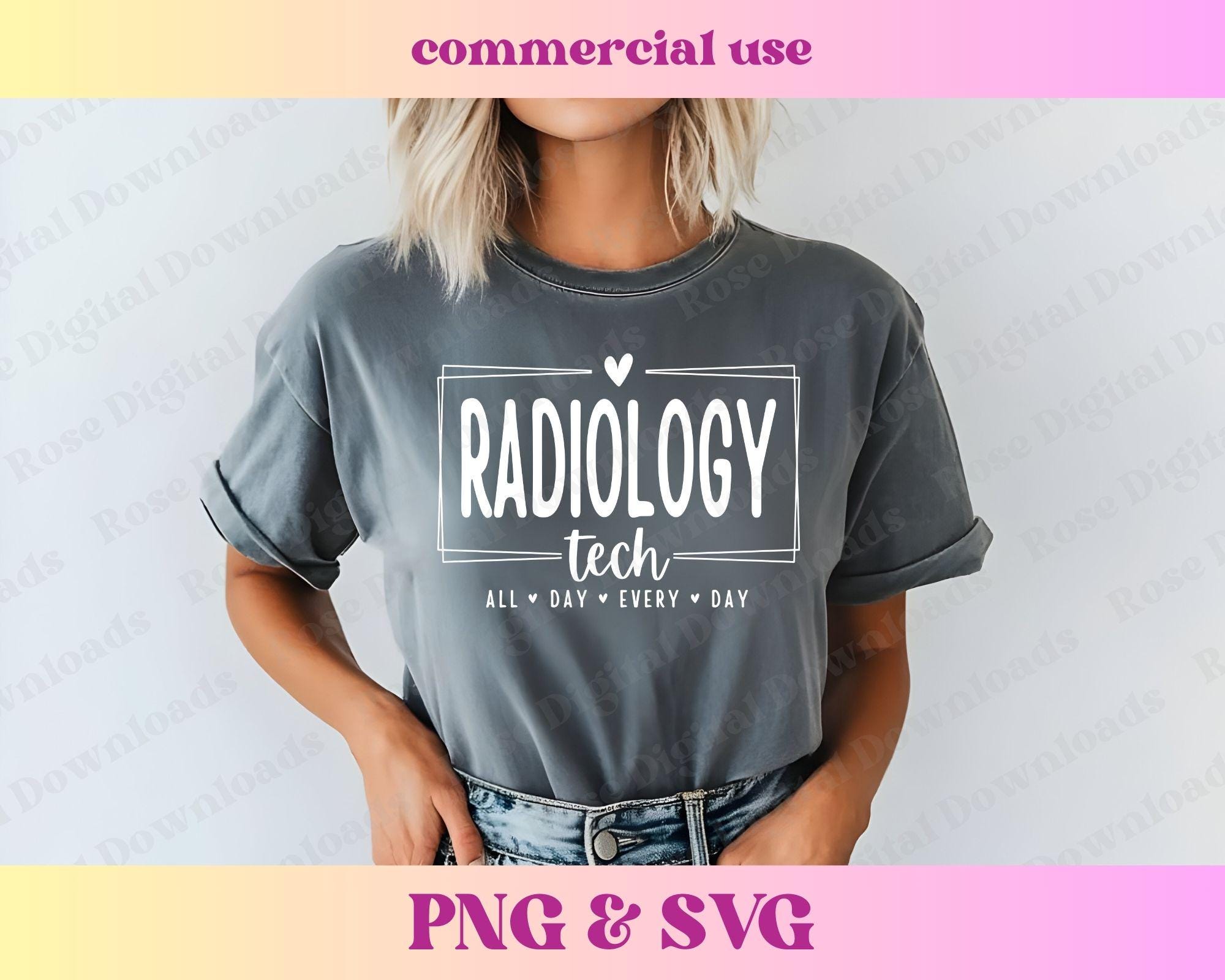 Radiology Tech PNG SVG | Radiologic Technologist Shirt | Rad Tech ...