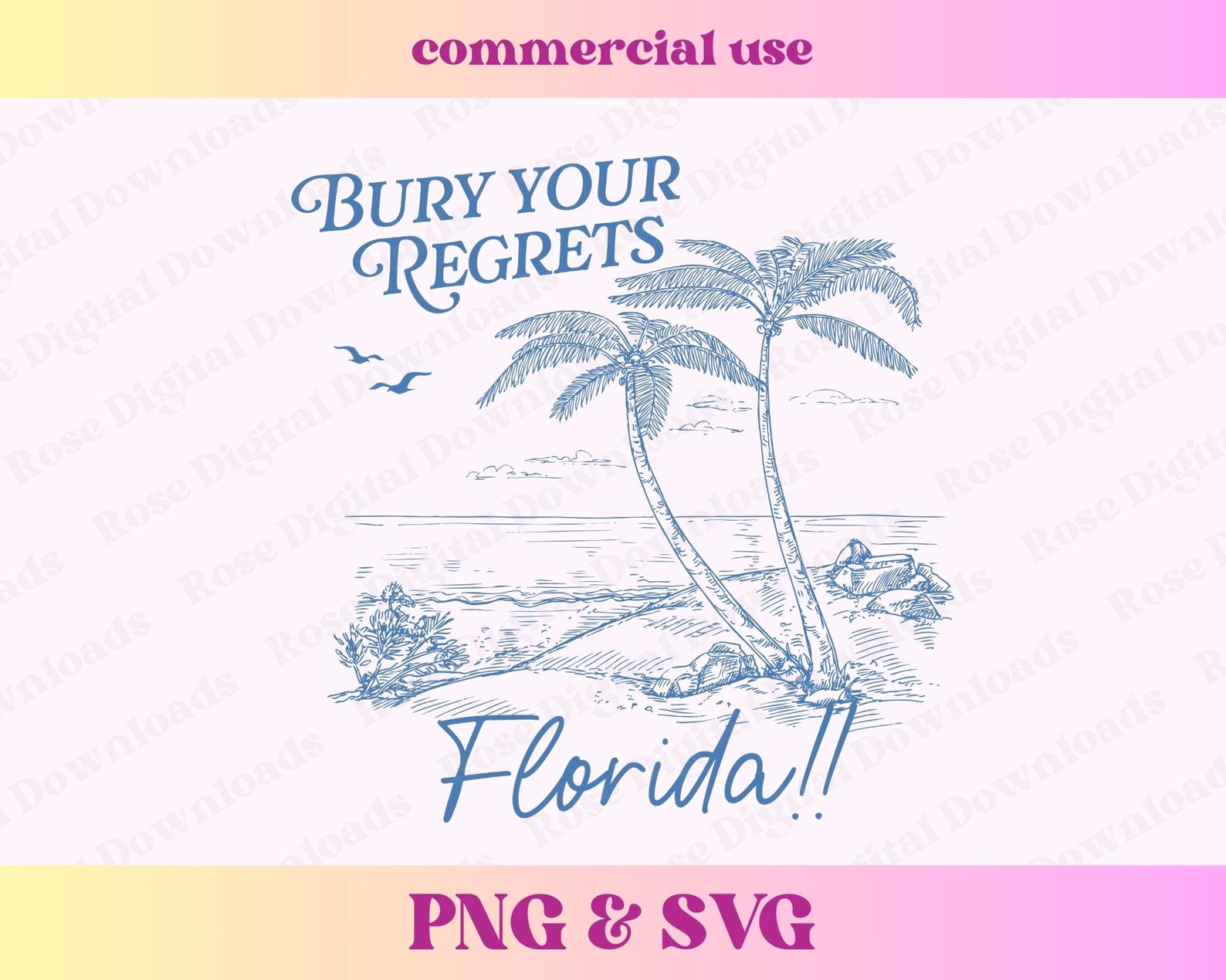 Bury Your Regrets Florida PNG SVG | Trendy Florida Png | Funny Shirt ...