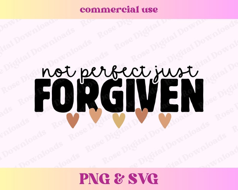 Not Perfect Just Forgiven PNG SVG | Boho Christian Faith Religious ...