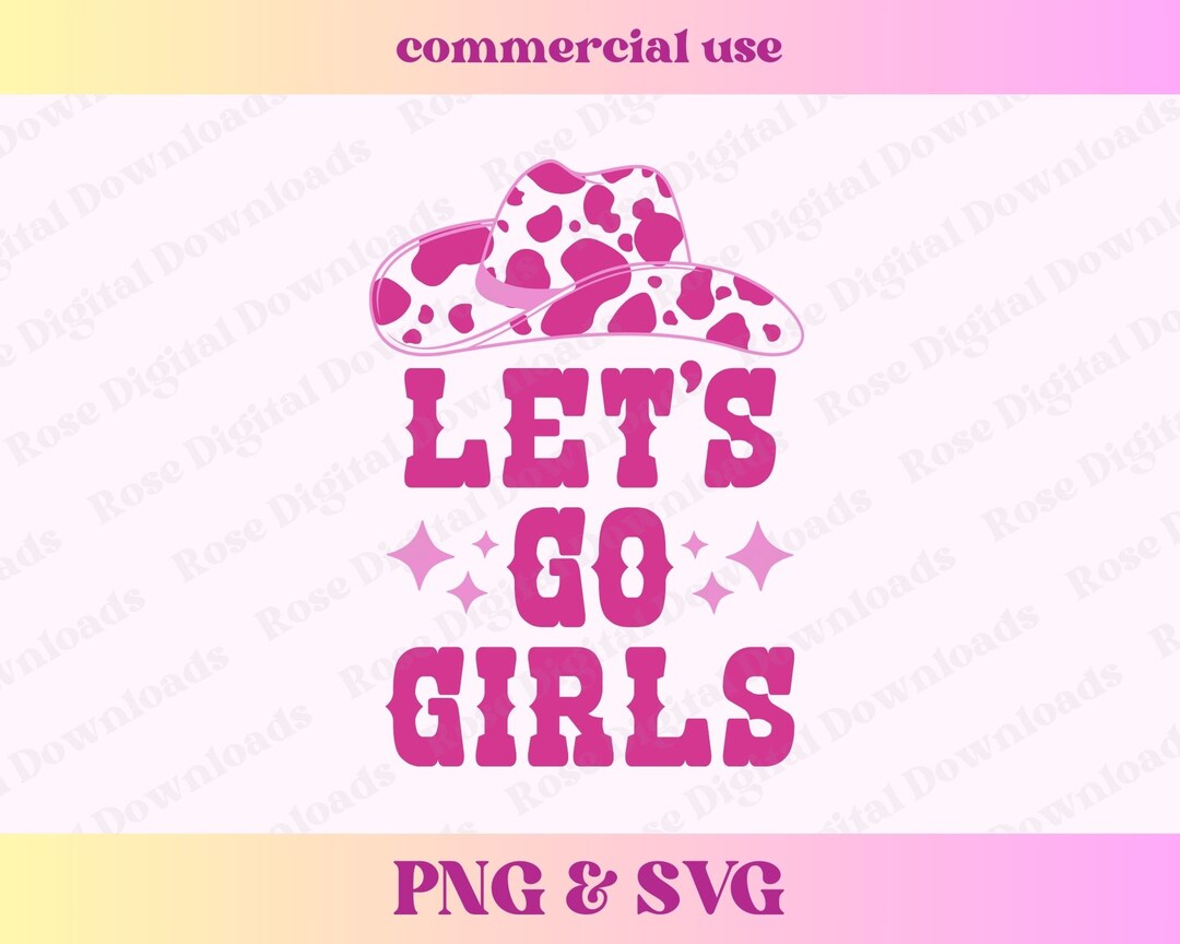 Let's Go Girls PNG SVG | Western Coastal Cowgirl | Retro Bachelorette ...