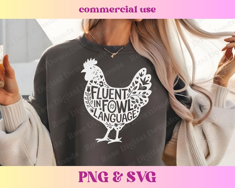Fluent in Fowl Language PNG SVG | Floral Shirt Design | Funny Boho ...