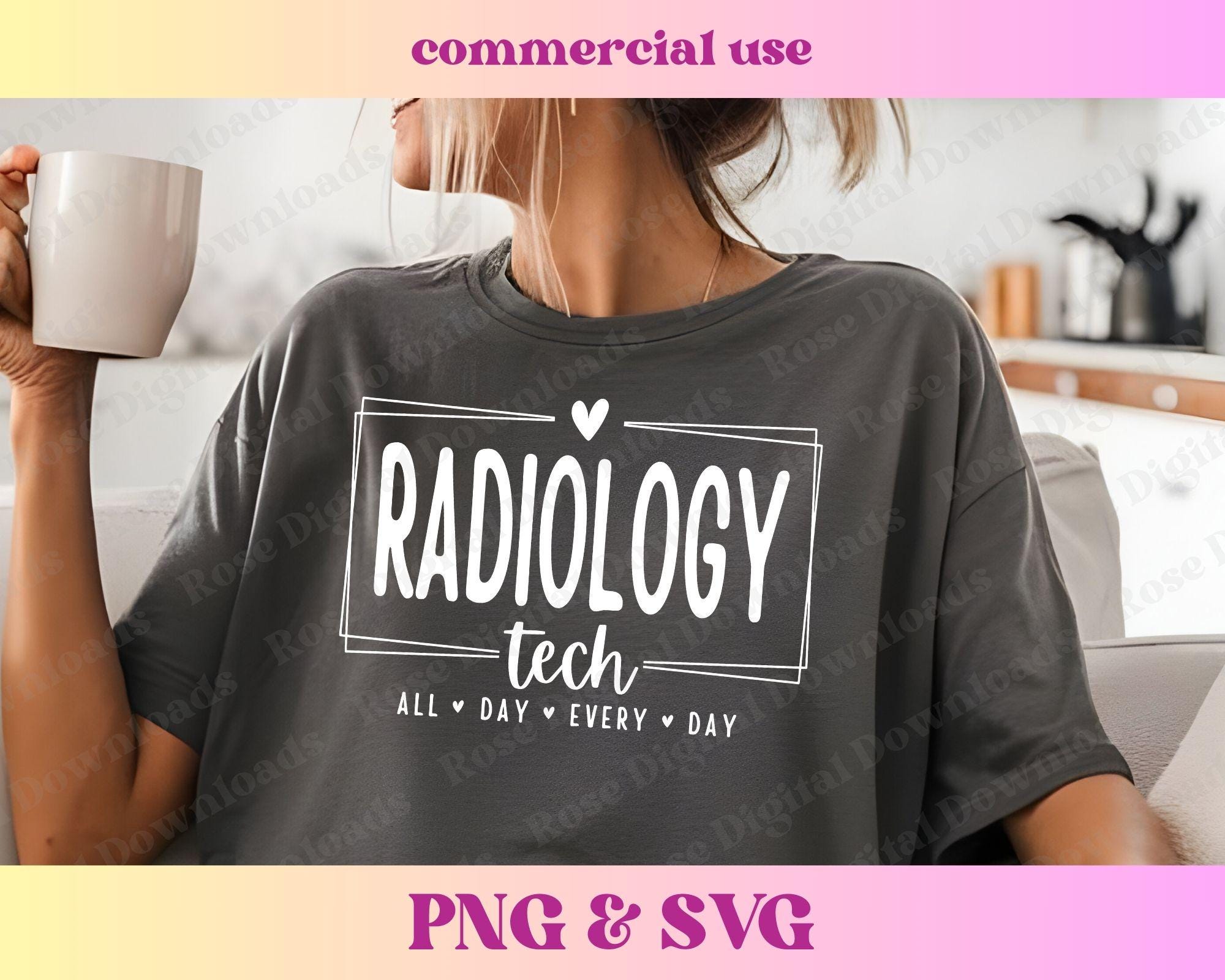 Radiology Tech PNG SVG | Radiologic Technologist Shirt | Rad Tech ...