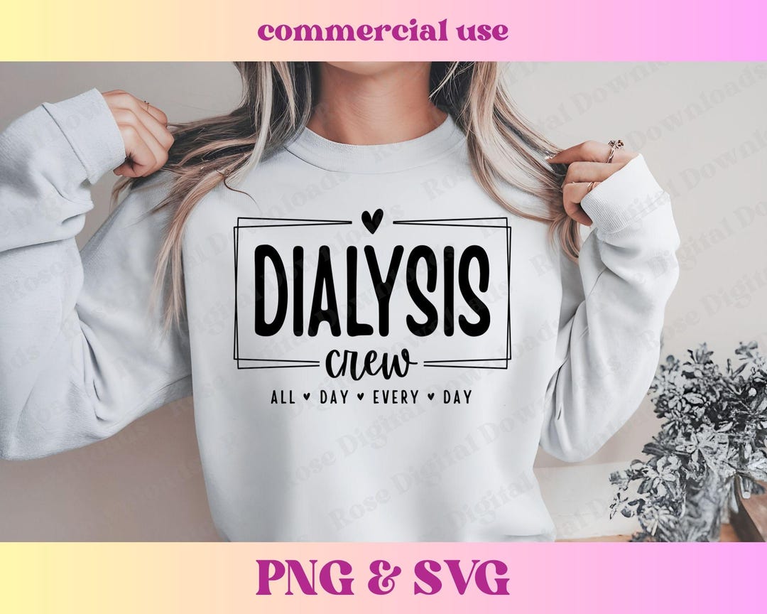 Dialysis Crew PNG SVG | Healthcare Tech Shirt Design | Trending T-shirt ...