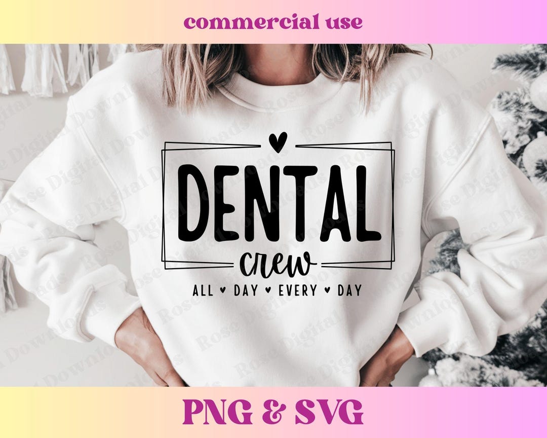 Dental Crew Mode PNG SVG | Healthcare Teeth Shirt Design | Trending T ...