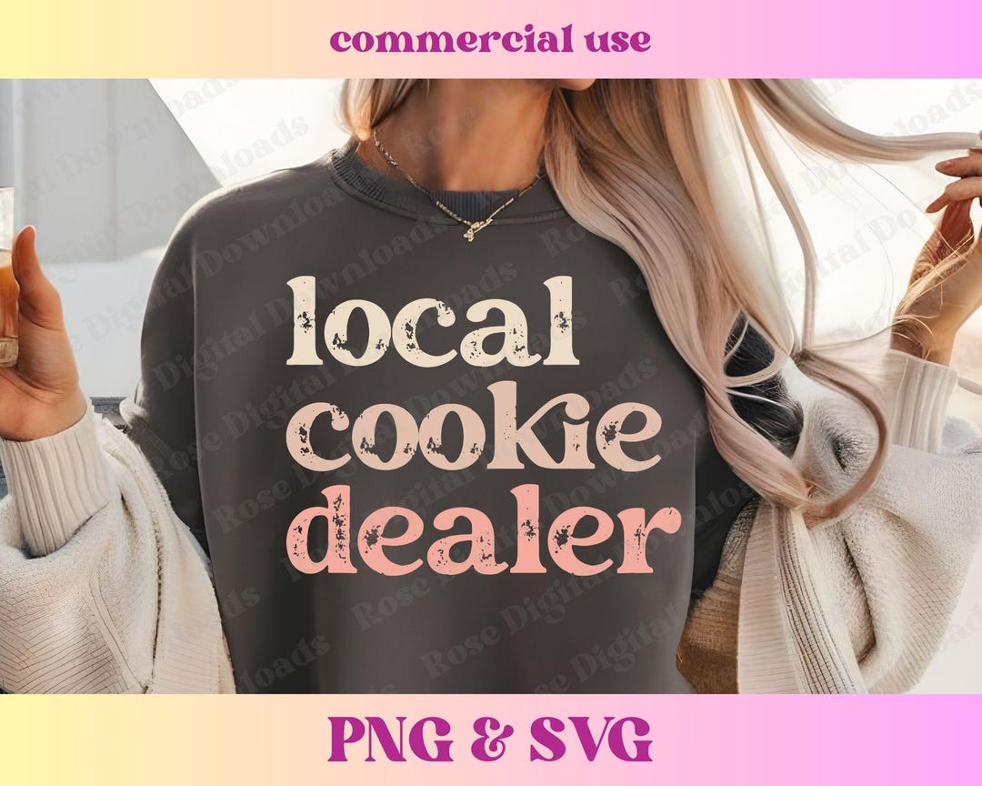Local Cookie Dealer SVG PNG | Distressed Retro Baker Gift | Vintage ...