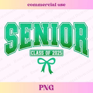 Glitter Senior Class of 2025 PNG | Trendy Vintage Varsity Shirt | Cute ...
