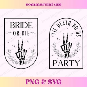 Bride or Die PNG SVG | Til Death Do Us Party Vintage Retro Skeleton ...