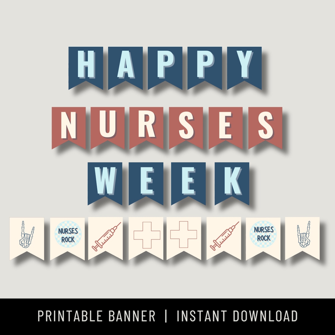 Nurses Week PDF Printable Banner Healthcare Appreciation Nurse Printables Modern Nurse Instant ...
