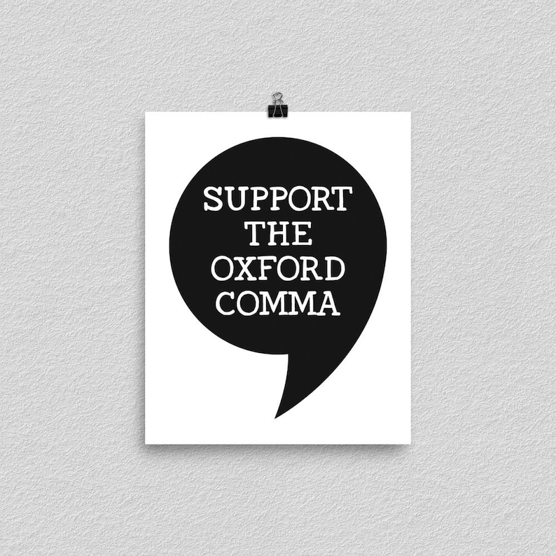 Support the Oxford Comma, Poster Print, English Teacher, Literature ...