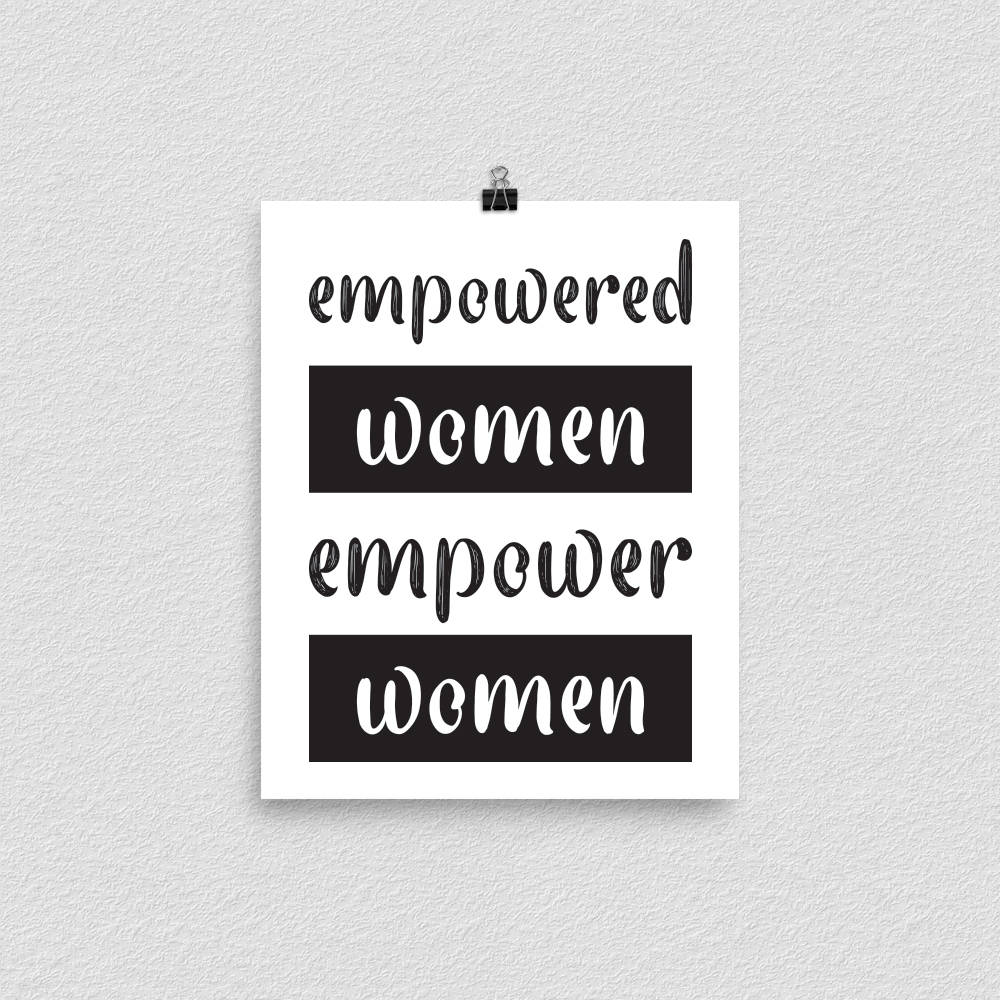Empowered Women Empower Women Poster Print Home Decor | Etsy