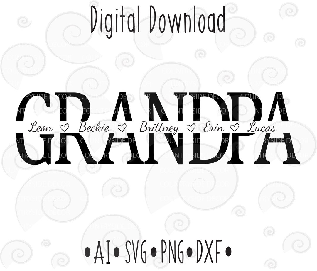 Grandpa Split Monogram Svg - Grandpa Cut File - Family Outline - Split ...