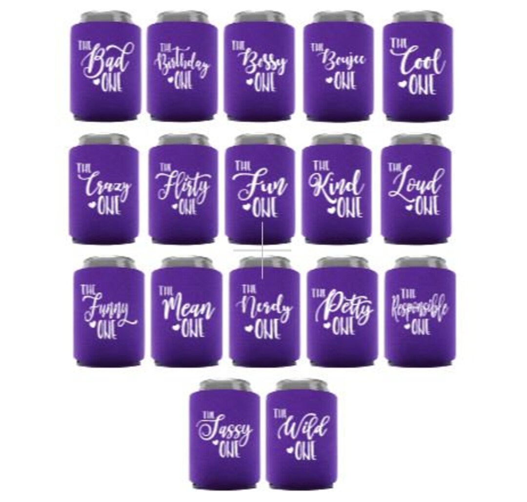 The Wild One, Sassy One, Loud One, Bad One, Funny One, Flirty One ...