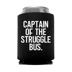 Captain of the Stuggle Bus Funny Can Cooler - Gift - Beer Huggie ...