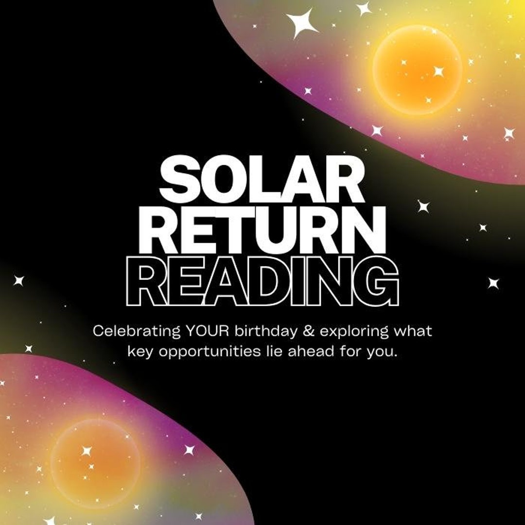 Solar Return Birth Chart Reading What Lies Ahead for YOU in Depth Natal ...