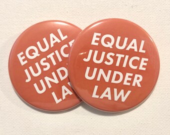 Equal Justice Under the Law Button, Equal Justice Pin, Scales of ...