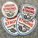 Union Strong Pro Union Stickers - Etsy
