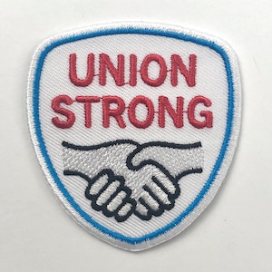 Union Strong Pro Union Patch - Etsy