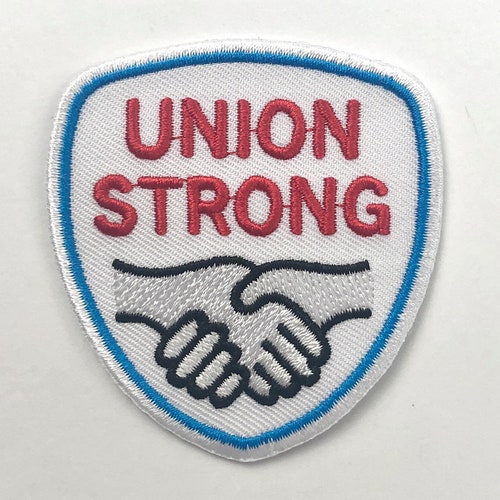Union Strong Pro Union Patch - Etsy