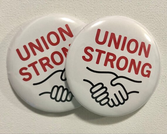 Union Strong Pro Union Buttons | Etsy