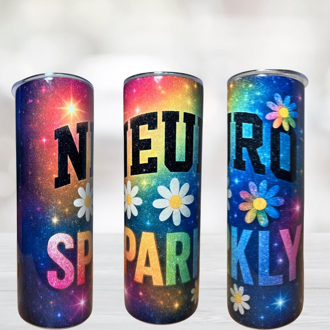 Neuro Sparkly Tumbler - ADHD Tumbler - Autism Tumbler - Neurodivergent ...