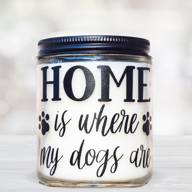Home is Where My Dogs Are Scented Candle - Dog Lover Gift - New Home ...