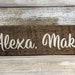 Alexa, Make Me Coffee Wood Sign, Make Me Coffee Wood Sign, Coffee Humor ...