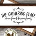 The Gathering Place Rustic Wood Farmhouse Sign, Farmhouse Decor ...