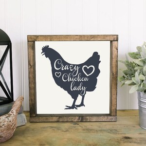 Rustic Framed Crazy Chicken Lady Wood Sign, Rustic Wood Decor, Chicken ...