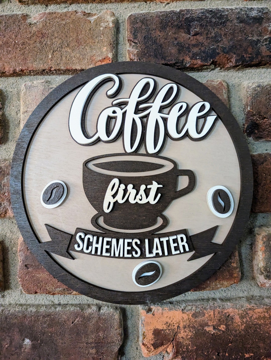 Coffee First Schemes Later Wood Coffee Bar Sign, Coffee Decor, Unique ...