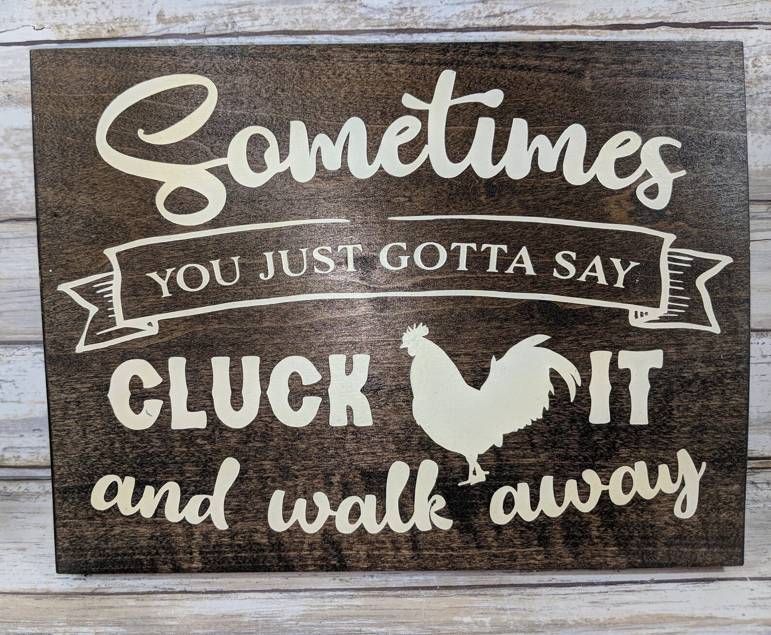 Sometimes You Gotta Say Cluck It Rustic Wood Chicken Coop Sign | Etsy