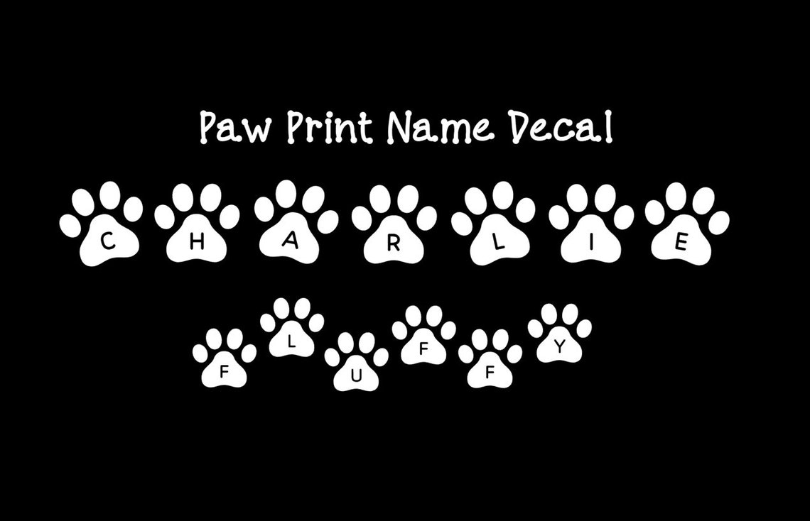 Pet Name Paw Print Vinyl Decal Paw Decal Paw Print Decal - Etsy