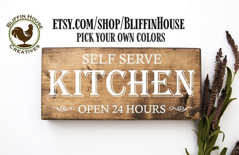 Self Serve Kitchen open 24 Hours Rustic Wood | Etsy