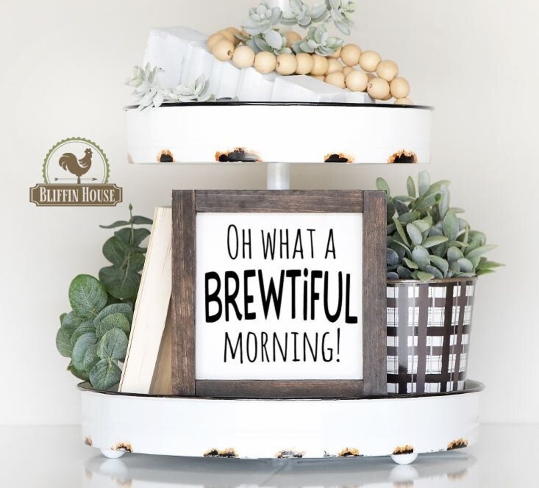 Brewtiful Morning - Coffee Wood Sign, Coffee Decor, Coffee Bar Sign ...