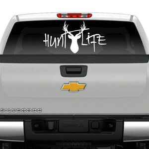 Hunt Life Hunting Vinyl Decal Sticker, Deer Hunting, Hunting Decal for ...