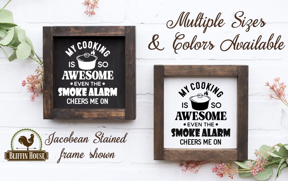 My Cooking Sign, Burnt Dinner Humor, Funny Kitchen, Farmhouse Decor ...