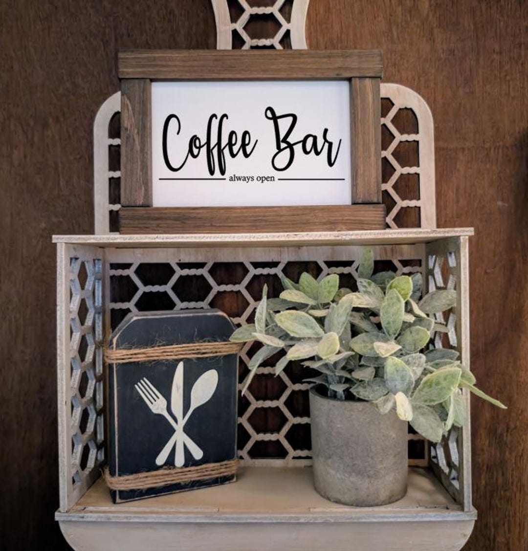 Coffee Bar Always Open Rustic Wood Sign: Farmhouse Coffee Decor - Etsy