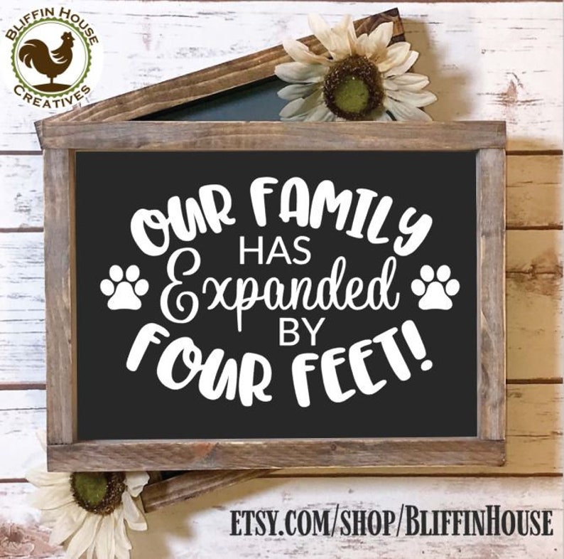 Our Family Has Expanded by Four Feet Dog or Cat Sign New Pet - Etsy