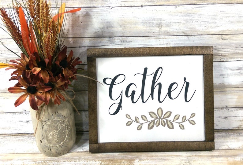 Gather Sign / Gather Wood Sign / Custom Sizes Available / | Etsy