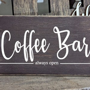 Coffee Bar Always Open Rustic Wood Sign: Farmhouse Coffee Decor - Etsy