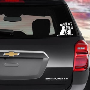 Get off My Tail Dog Vinyl Decal Sticker - Mug Decal, Bumper Sticker ...