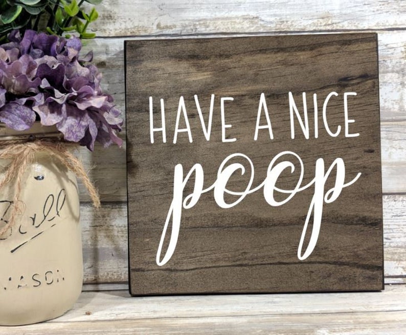 Have A Nice Poop Bathroom Sign Bathroom Humor Framed - Etsy