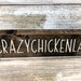 Crazy Chicken Lady Wood Sign crazychickenlady Hashtag Sign - Etsy