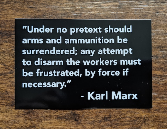 Vinyl Sticker: Under No Pretext Karl Marx Quotecommunist | Etsy