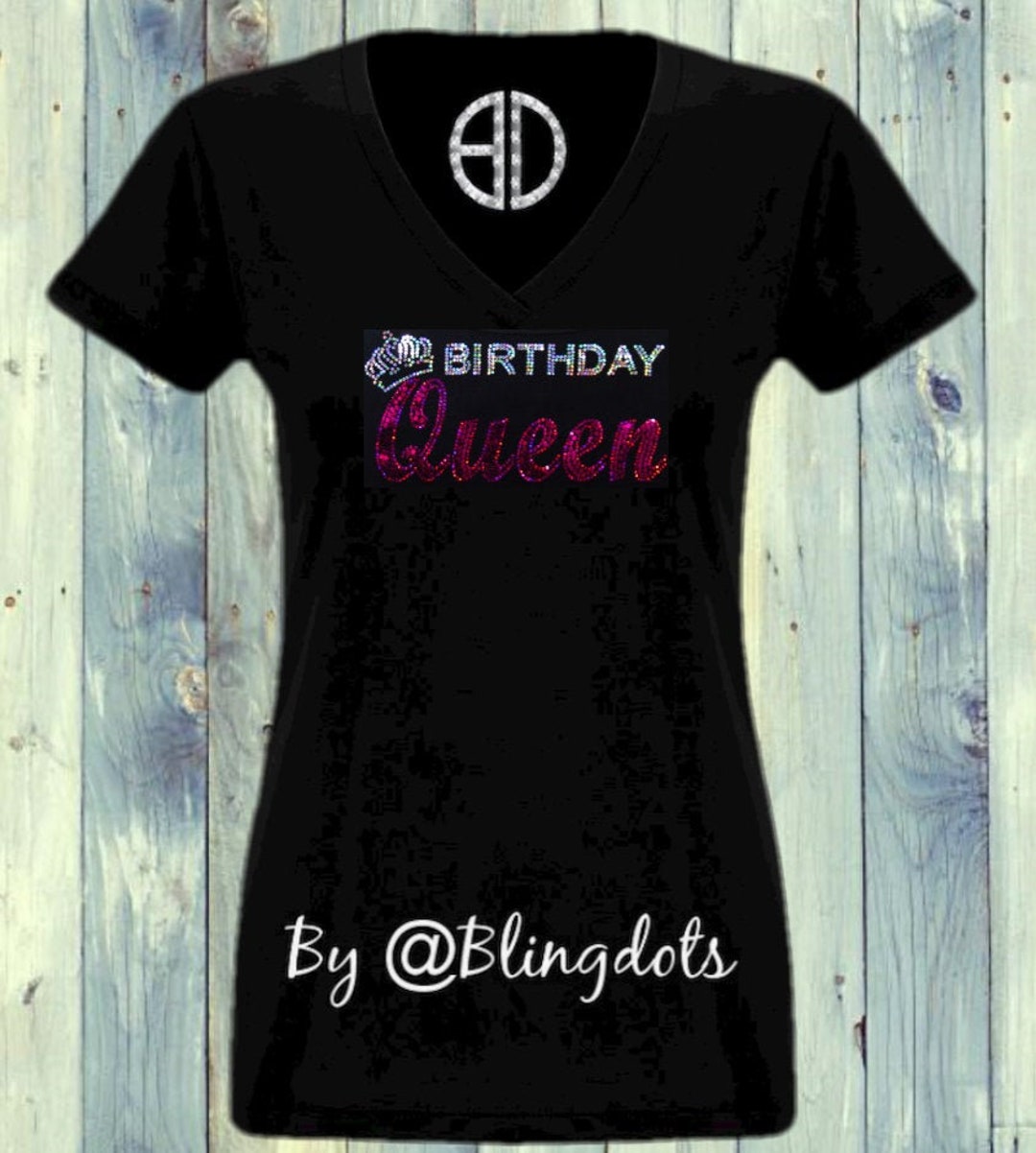 Custom Birthday Bling Shirt, Birthday Queen Bling Shirt, Sparkly ...